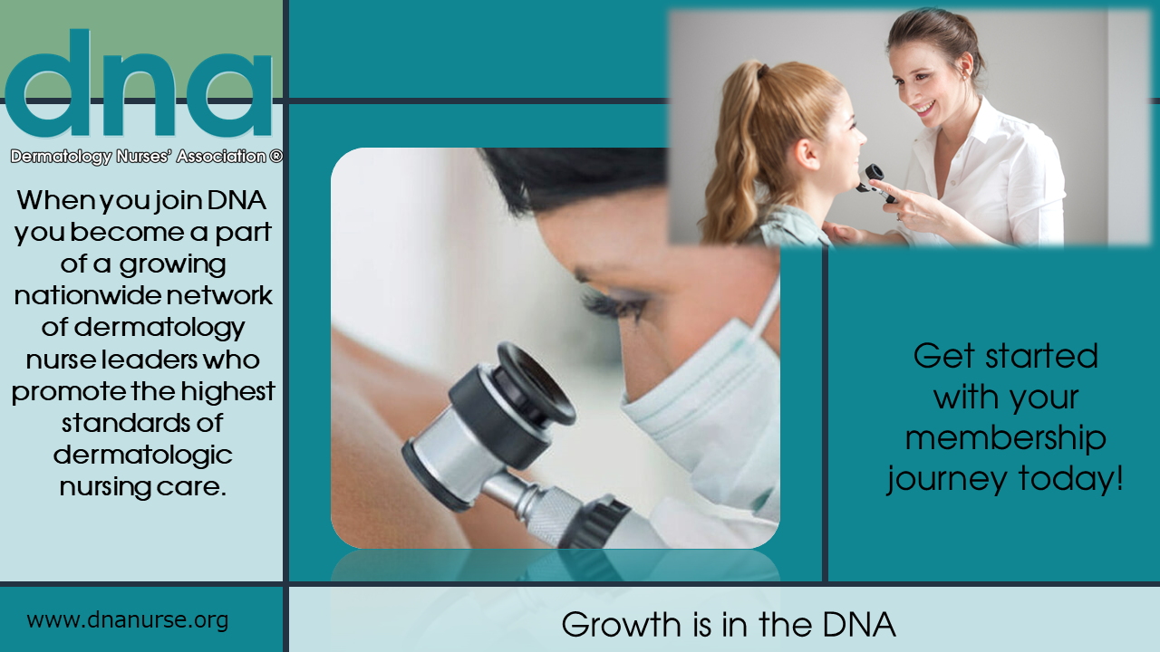 Join DNA – Dermatology Nurses' Association – A Professional Nurses ...